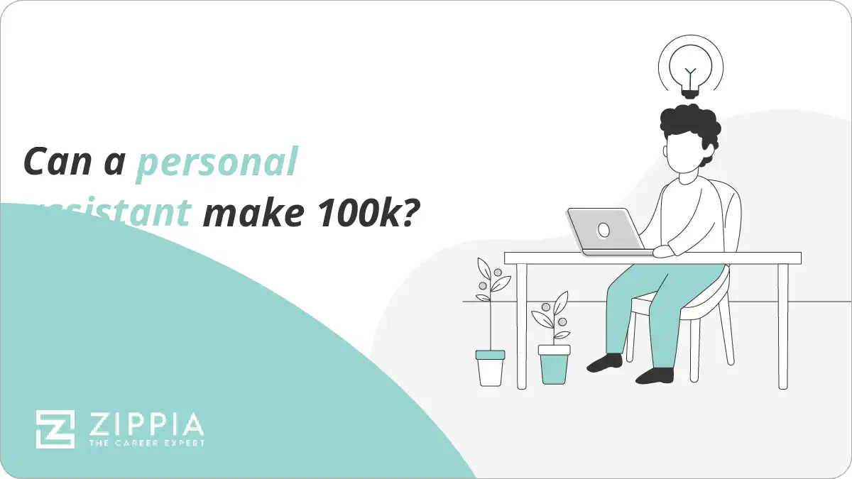 Can a personal assistant make 100k? - Zippia