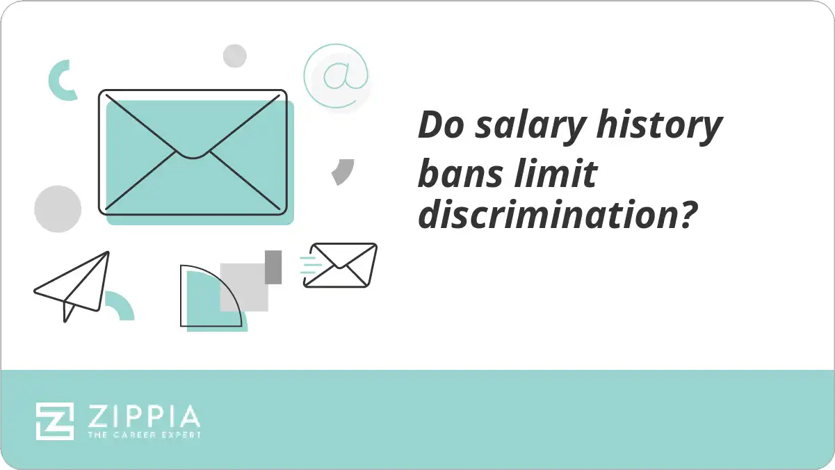 Do salary history bans limit discrimination? - Zippia