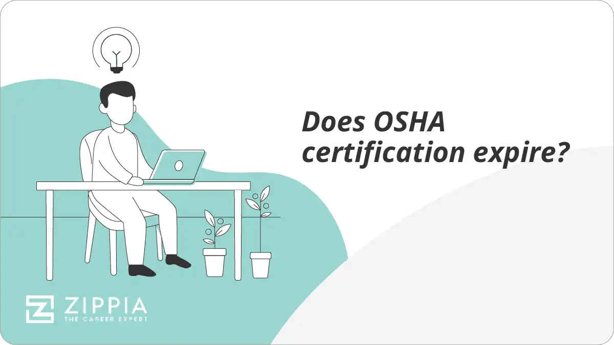 Does OSHA Certification Expire Zippia