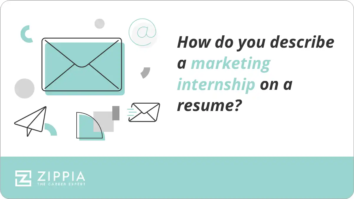 How do you describe a marketing internship on a resume? - Zippia