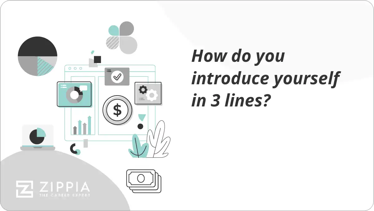 How do you introduce yourself in 3 lines? - Zippia