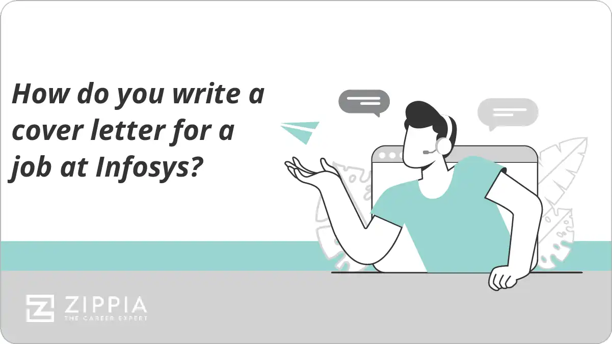 How do you write a cover letter for a job at Infosys? - Zippia