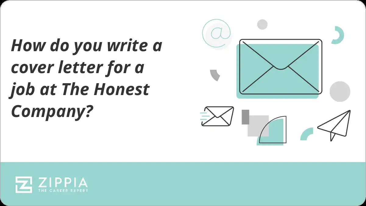 How do you write a cover letter for a job at The Honest Company? - Zippia
