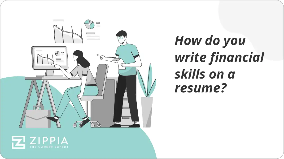 How do you write financial skills on a resume? - Zippia