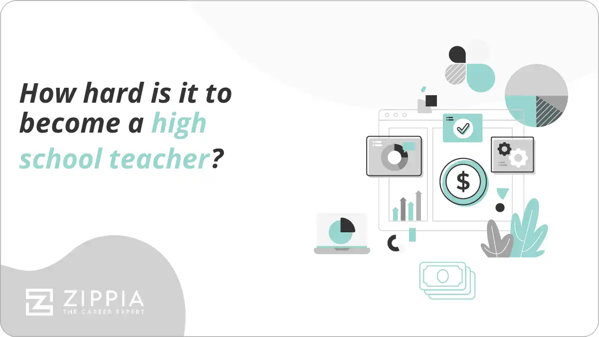 How hard is it to become a high school teacher? - Zippia