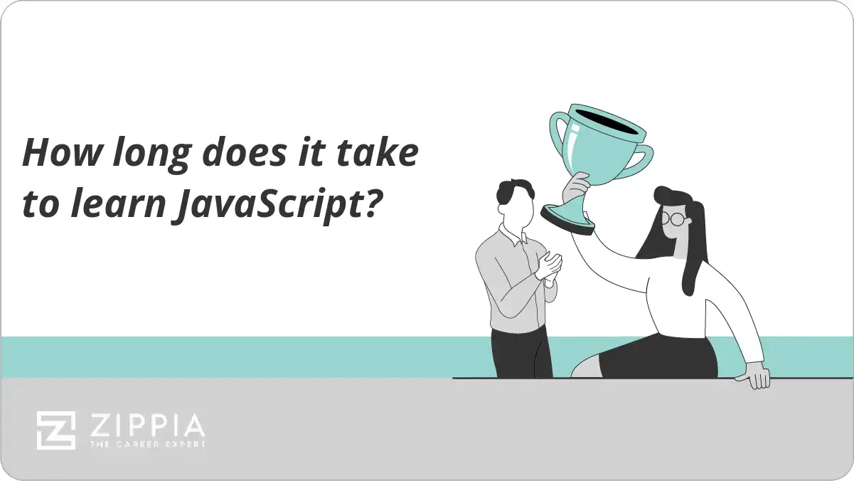 How Long Does It Take To Learn JavaScript Zippia