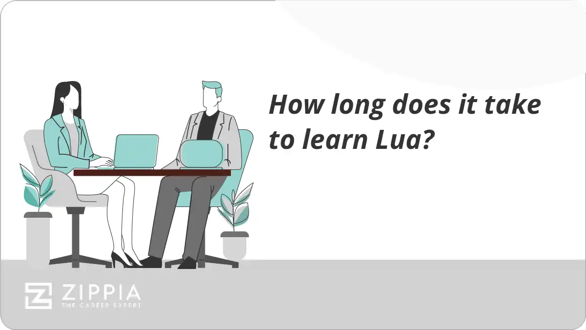 How Long Does It Take To Learn Lua Zippia