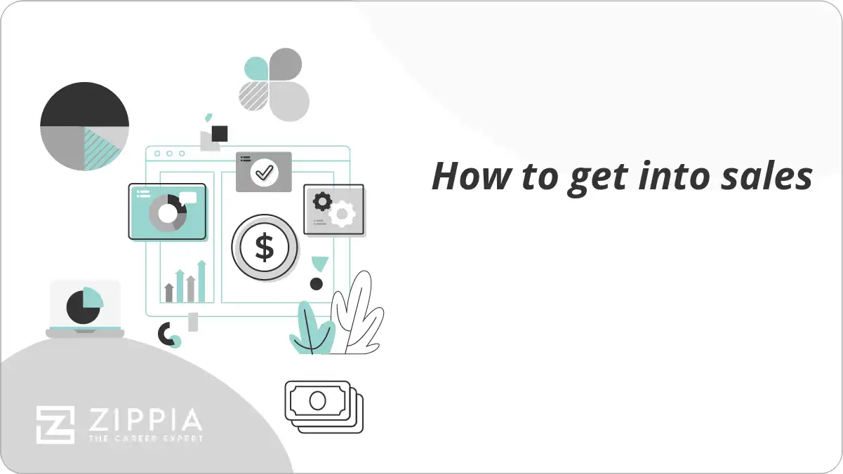 How to get into sales - Zippia