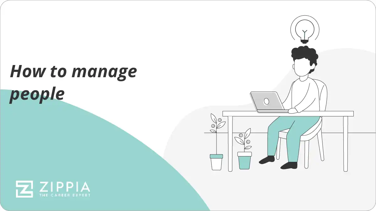 How to manage people - Zippia