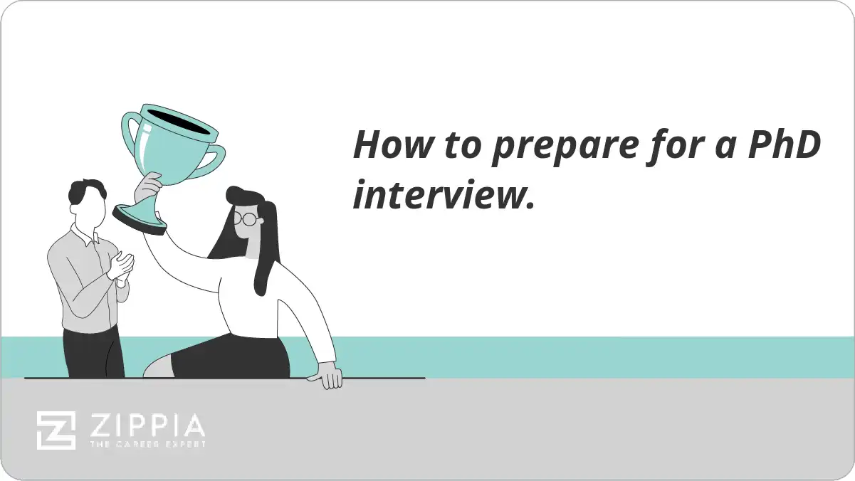 How to prepare for a PhD interview. - Zippia