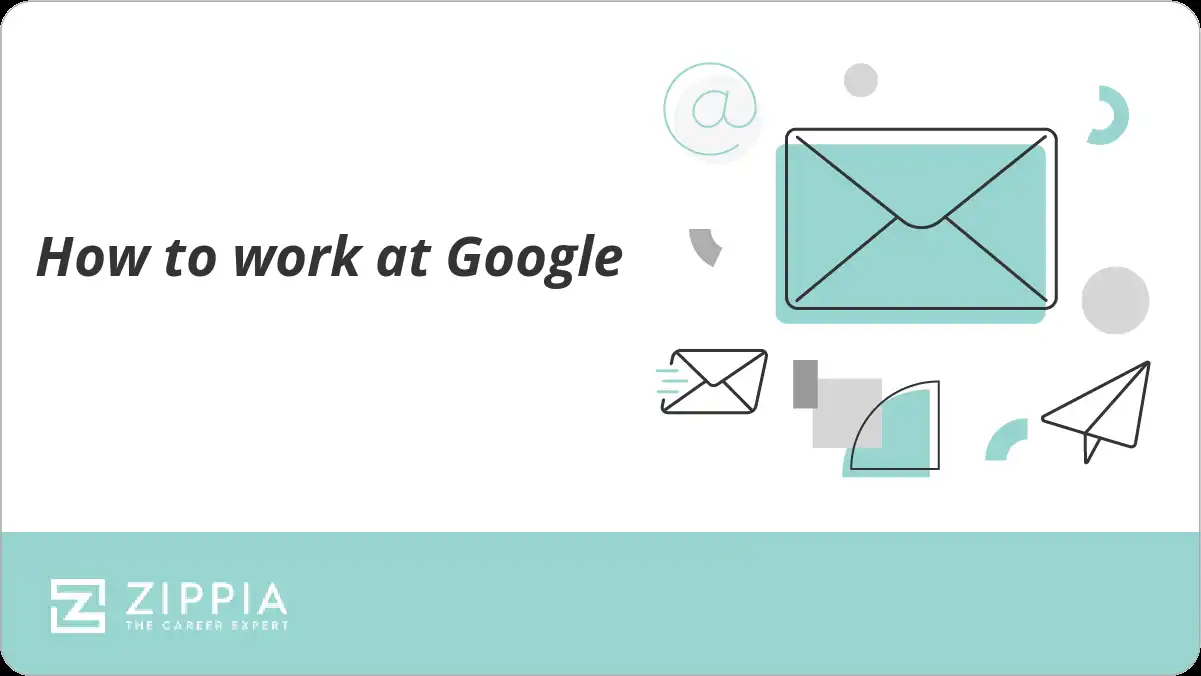 How to work at Google - Zippia