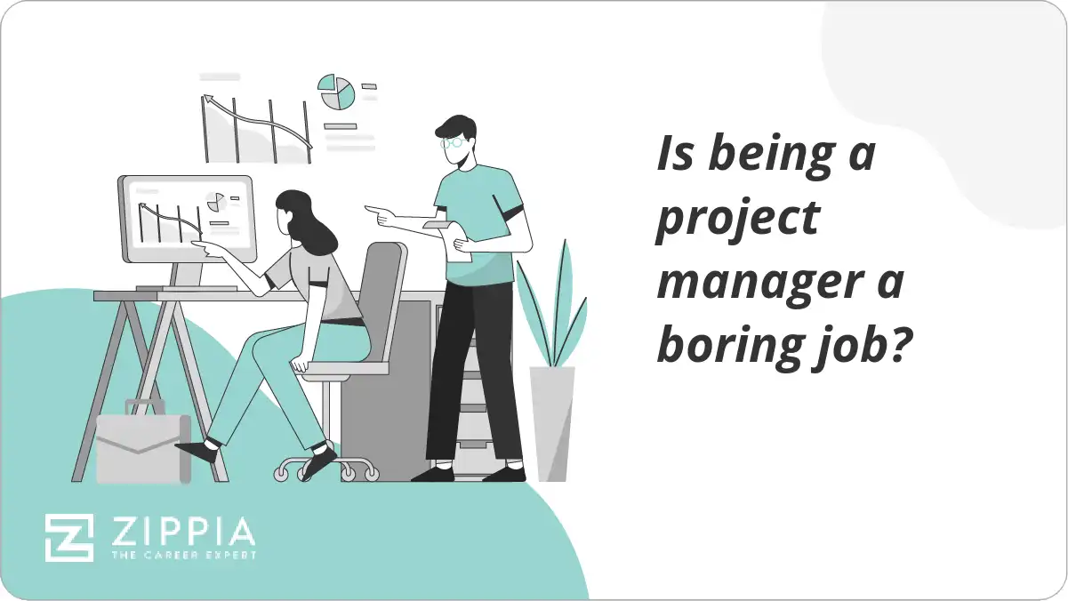 Is being a project manager a boring job? - Zippia