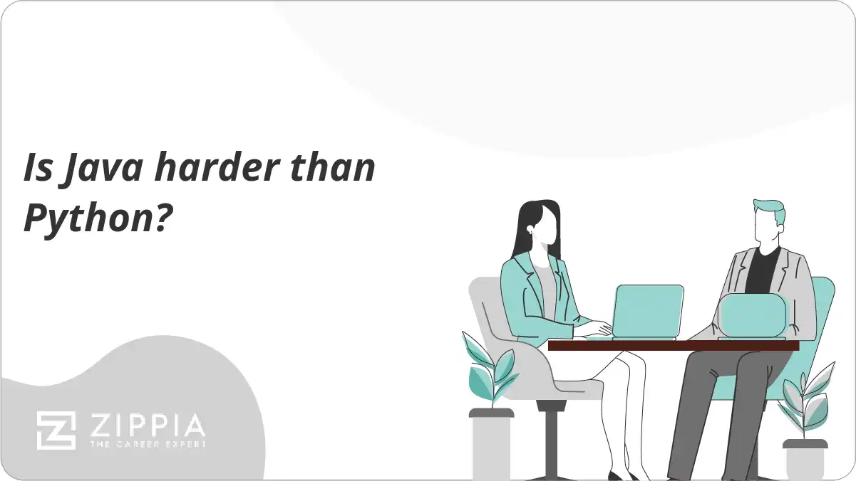 Is Java Harder Than Python Zippia