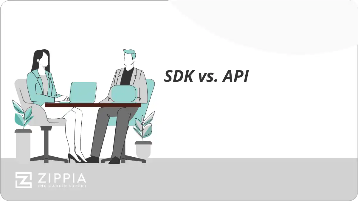 SDK vs. API - Zippia