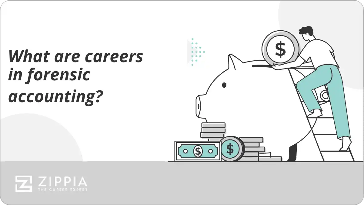 What are careers in forensic accounting? - Zippia