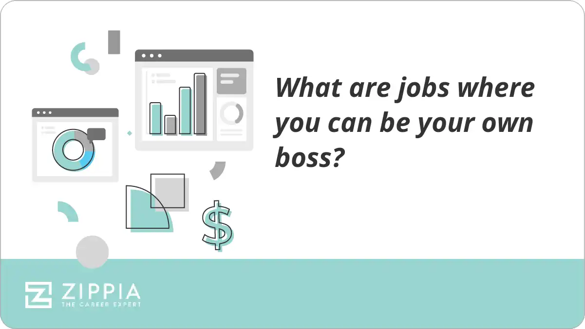 What are jobs where you can be your own boss? - Zippia