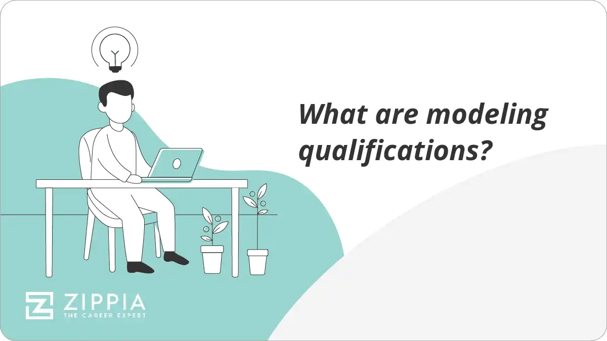 What are modeling qualifications? - Zippia