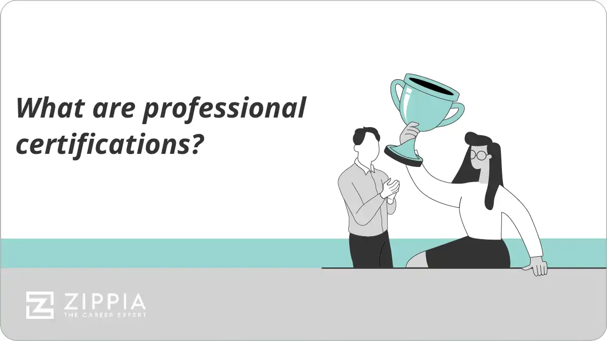 What are professional certifications? - Zippia