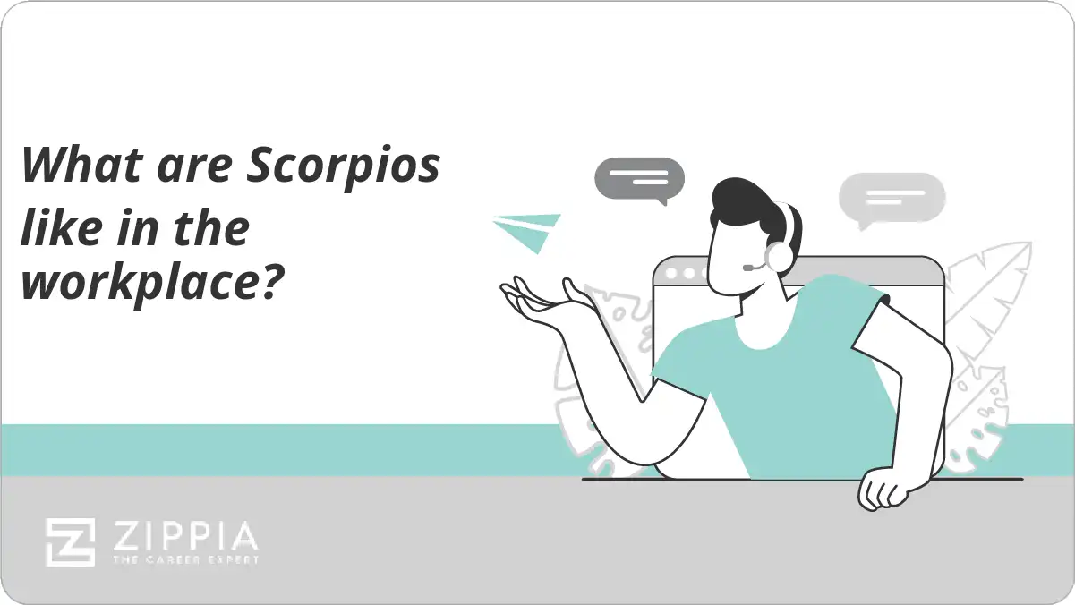 What are Scorpios like in the workplace? - Zippia