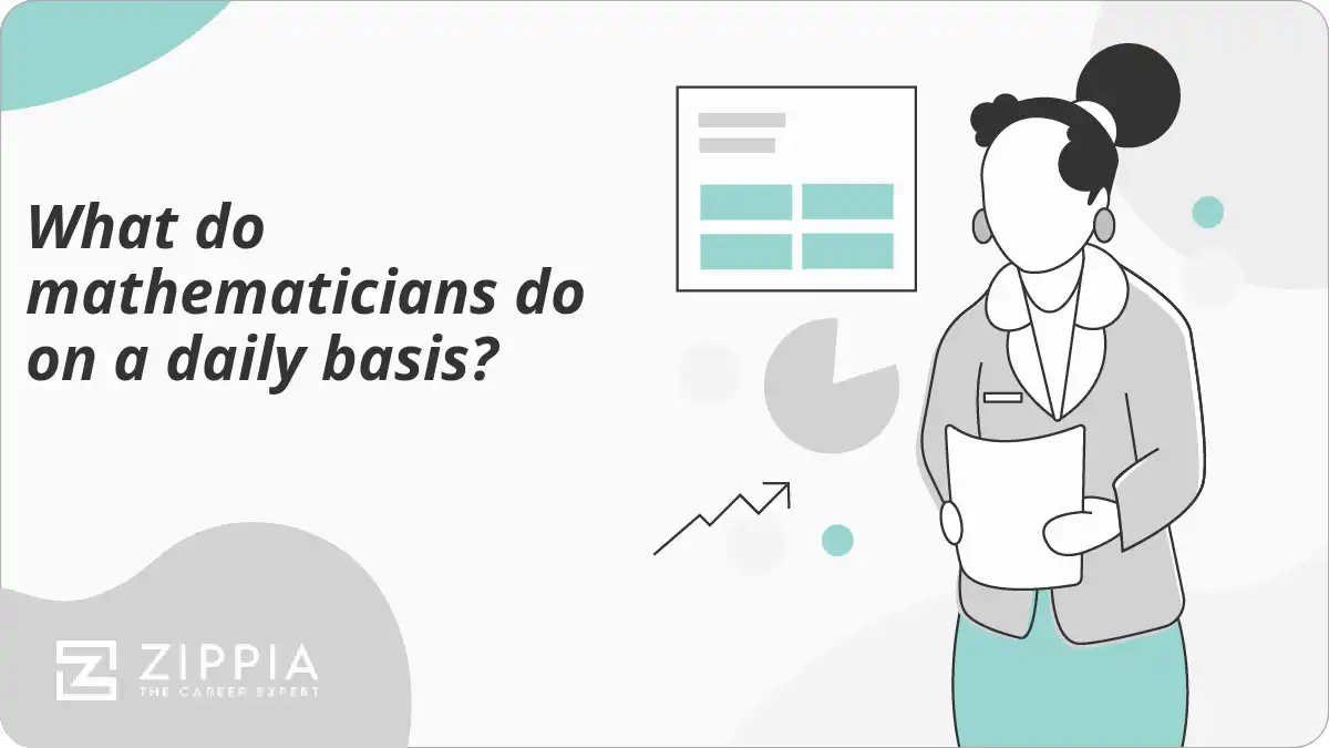 What do mathematicians do on a daily basis? - Zippia