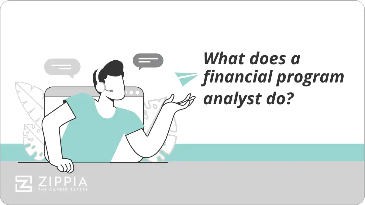 What does a financial program analyst do? - Zippia