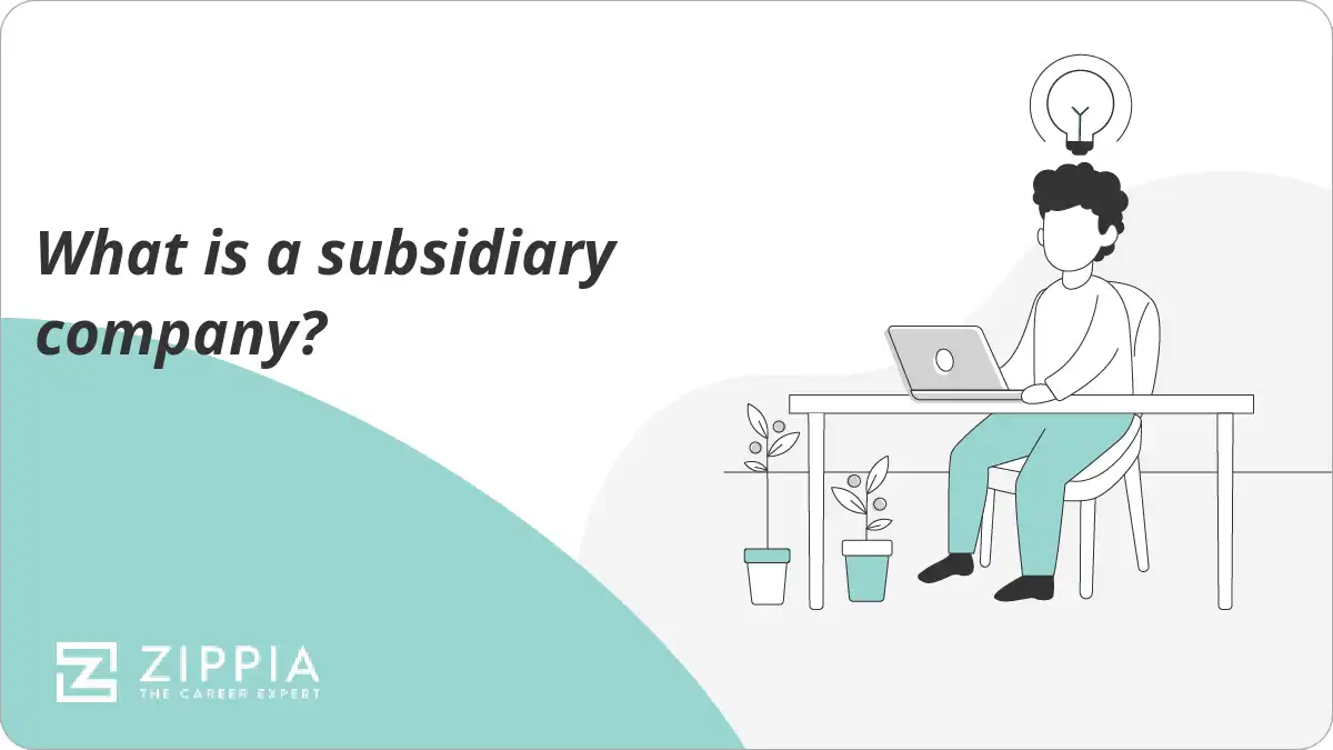 What is a subsidiary company? - Zippia
