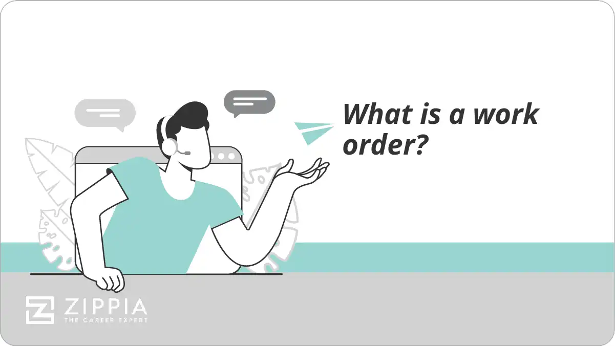What is a work order? - Zippia