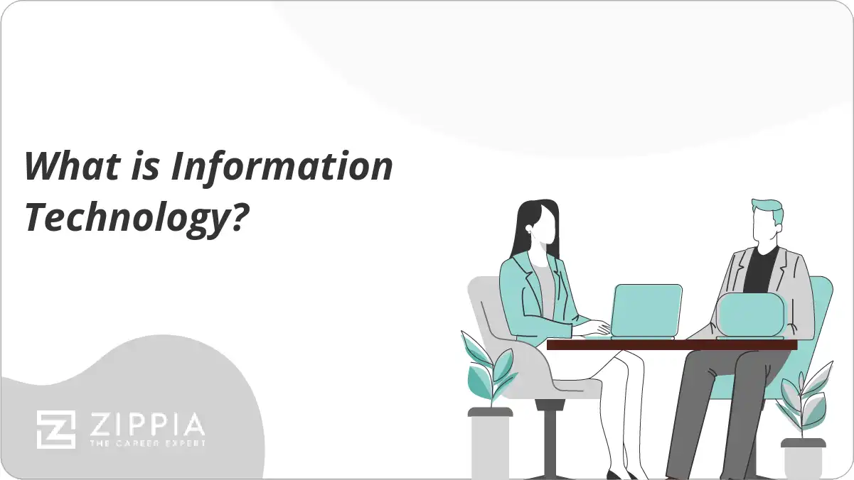 What is Information Technology? - Zippia