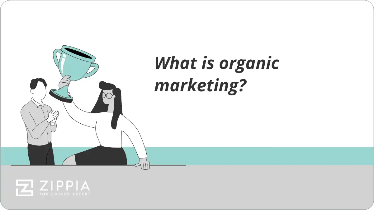 What is organic marketing? - Zippia
