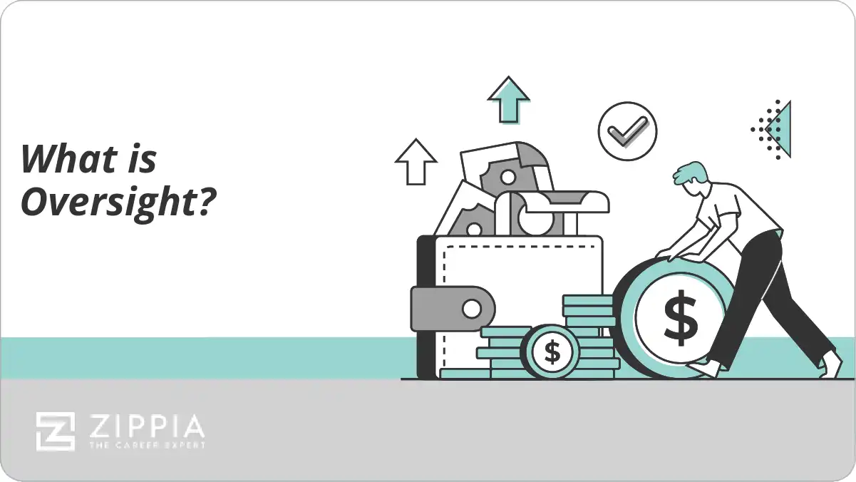 What is Oversight? - Zippia