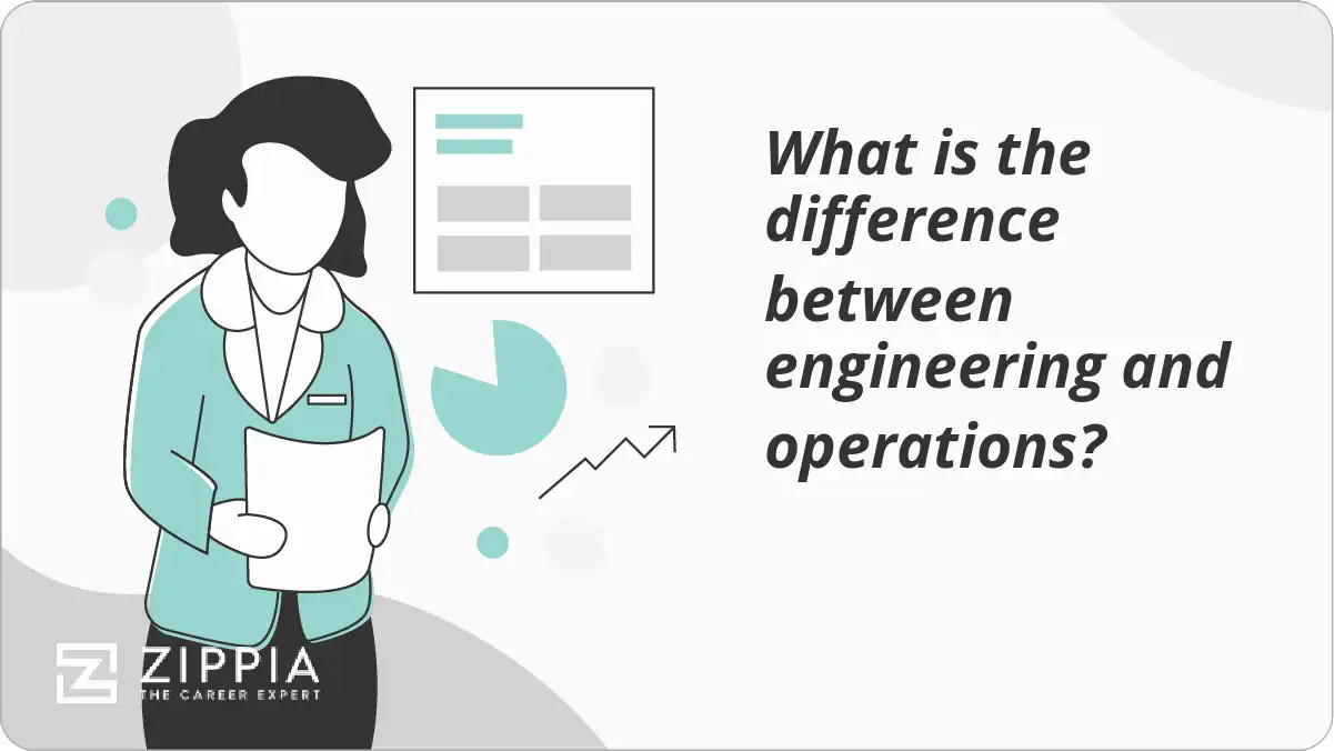 What is the difference between engineering and operations? - Zippia