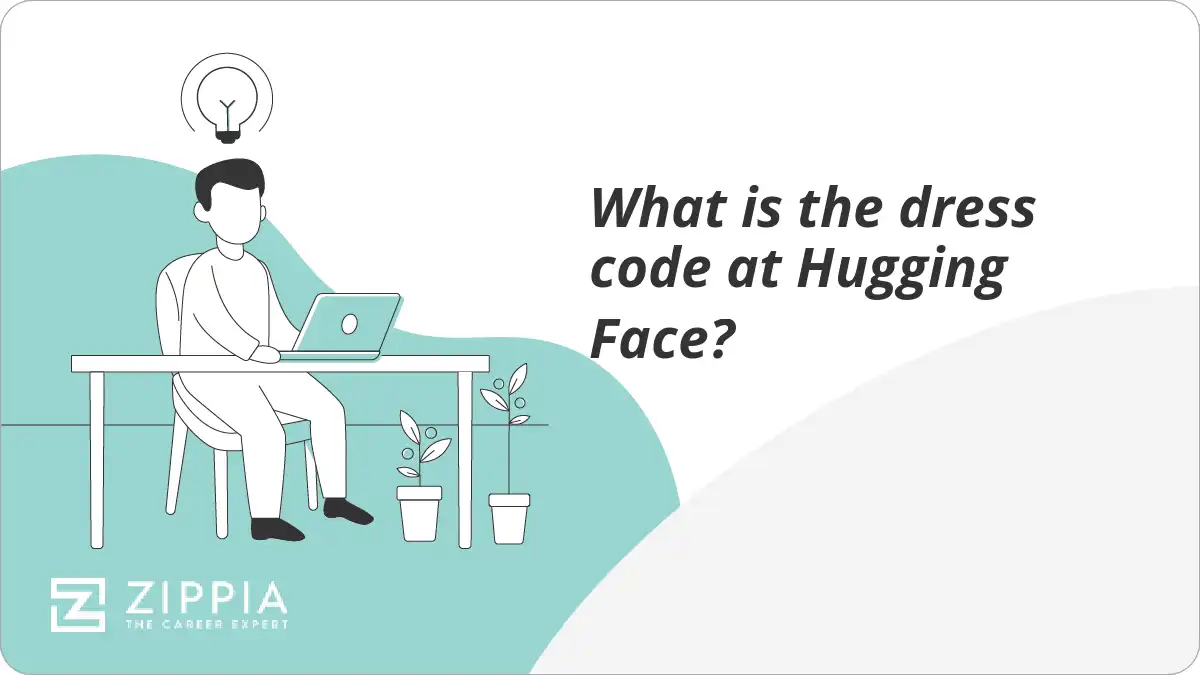 What is the dress code at Hugging Face? - Zippia