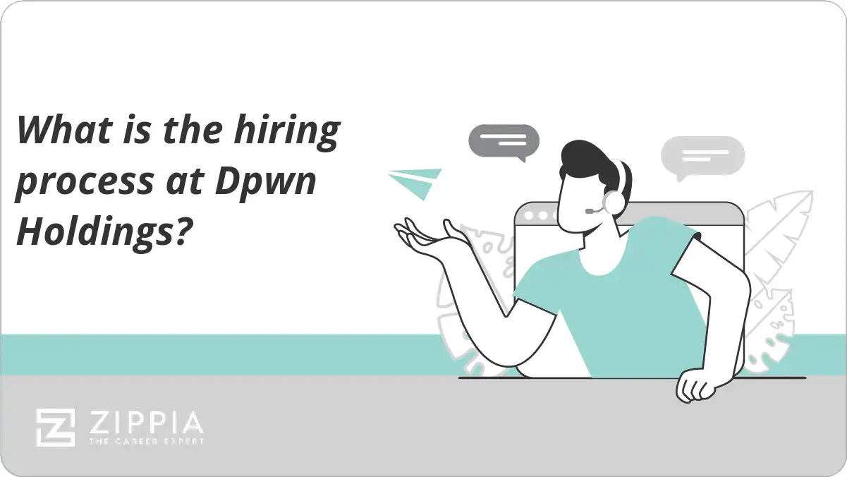 What is the hiring process at Dpwn Holdings? - Zippia