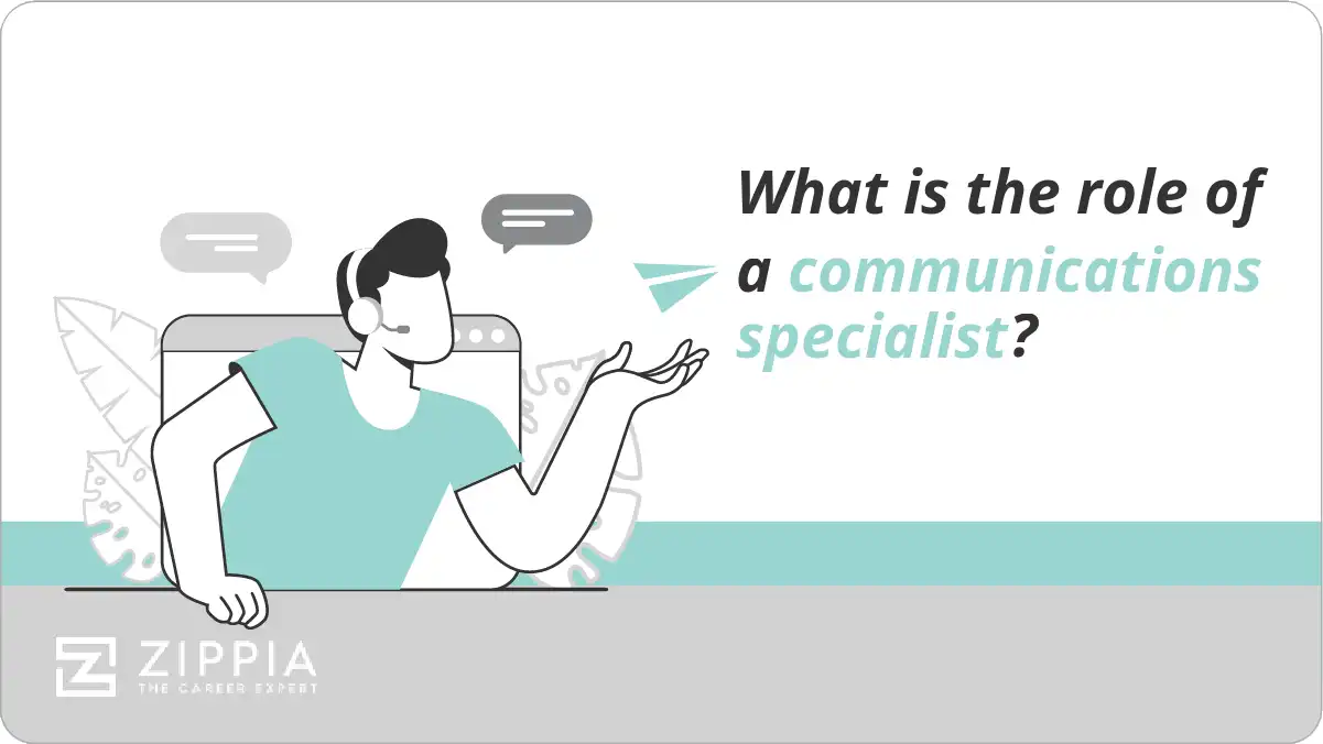 What is the role of a communications specialist? - Zippia