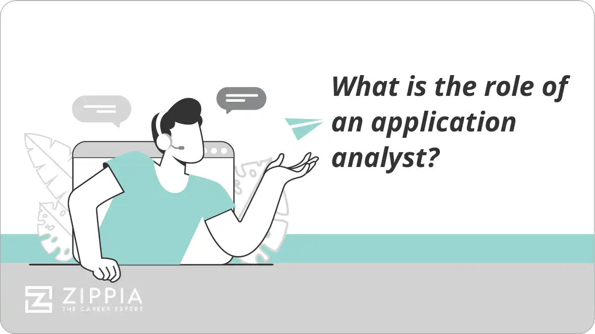 What Is The Role Of An Application Analyst Zippia