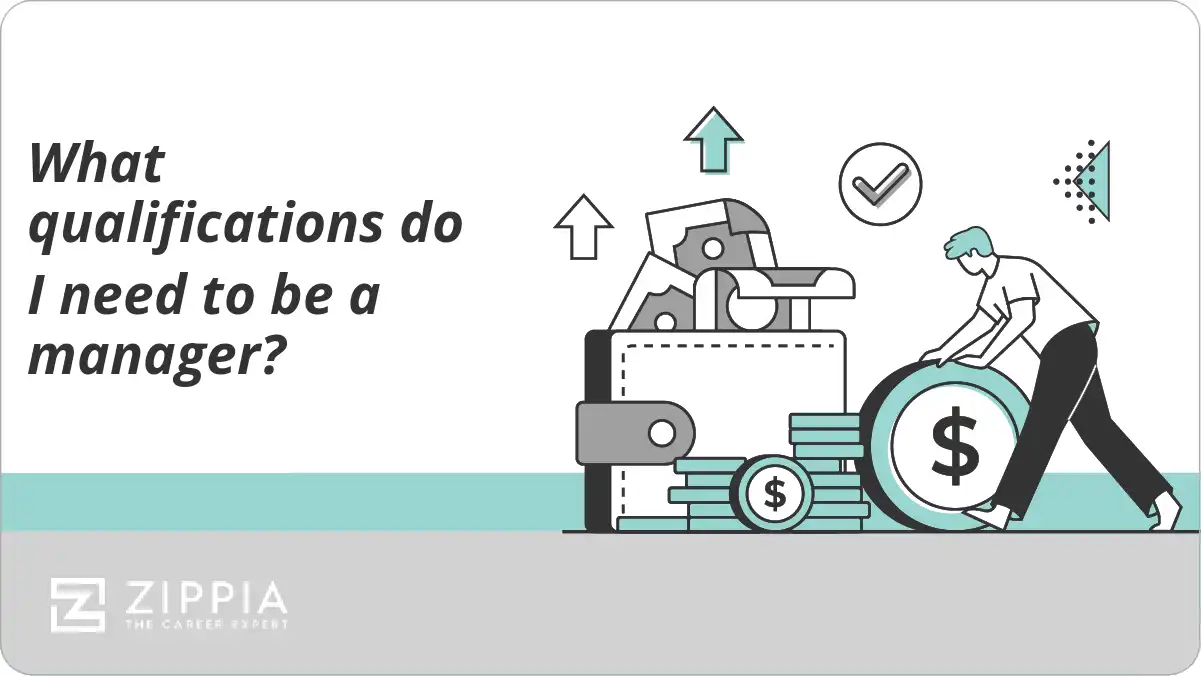 What qualifications do I need to be a manager? - Zippia