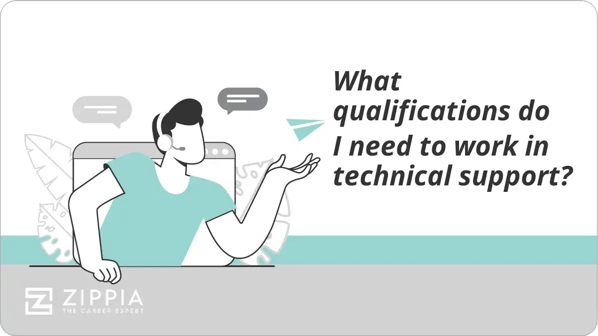 What qualifications do I need to work in technical support? - Zippia