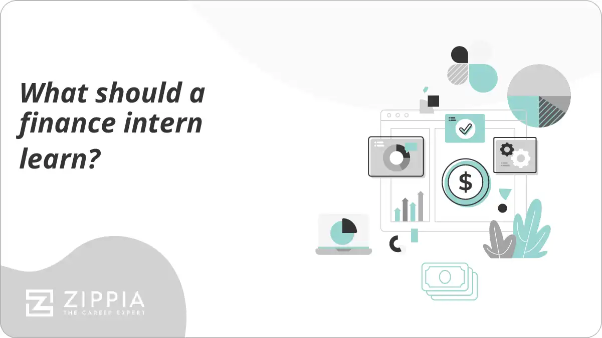 What should a finance intern learn? - Zippia