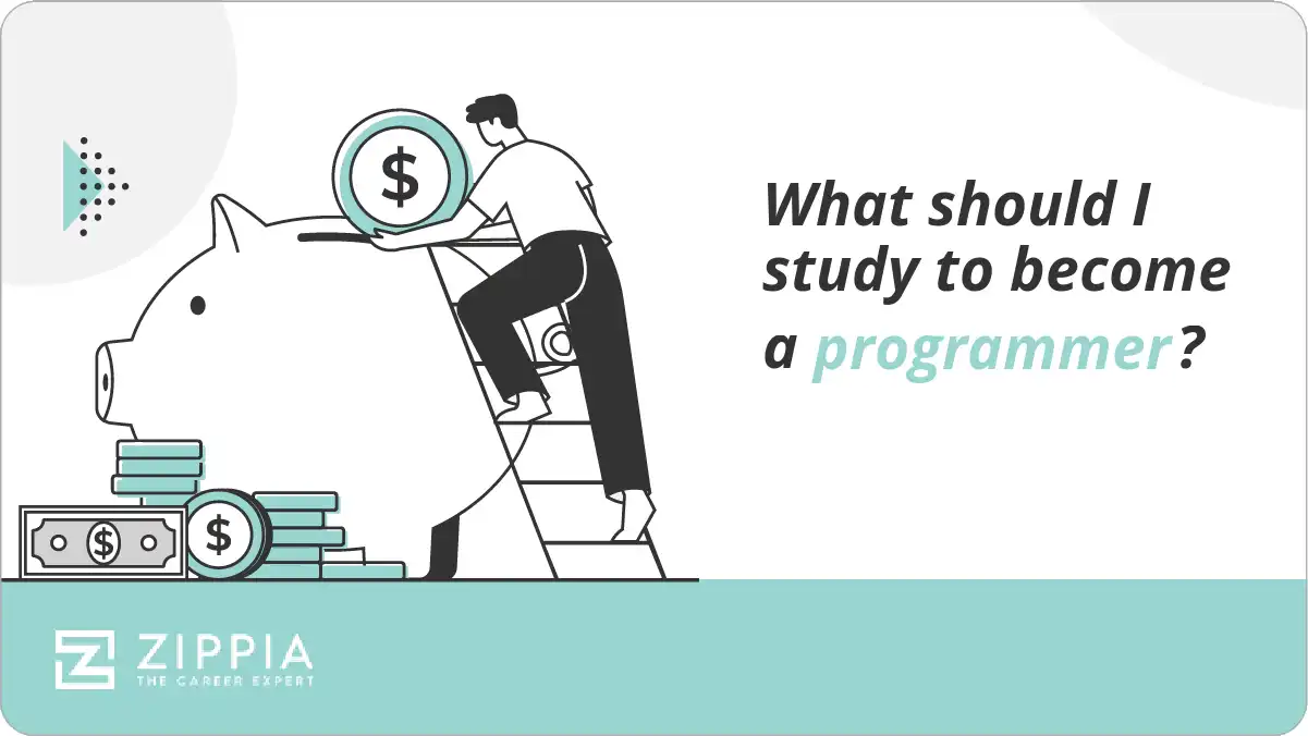 What should I study to become a programmer? - Zippia