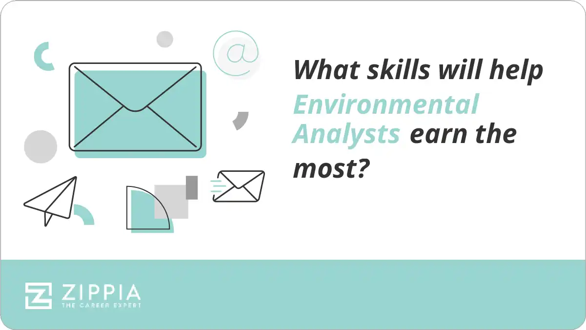 What skills will help Environmental Analysts earn the most? - Zippia