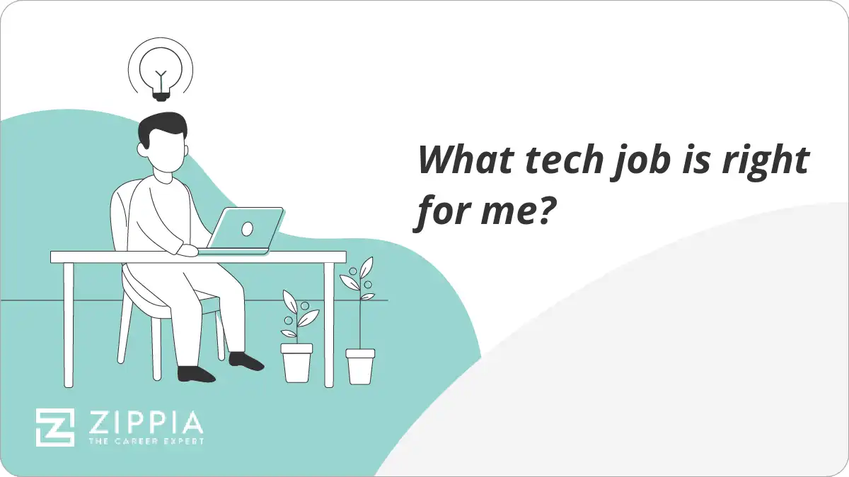 What tech job is right for me? - Zippia