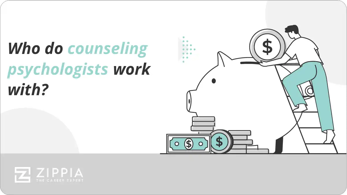 Who do counseling psychologists work with? - Zippia
