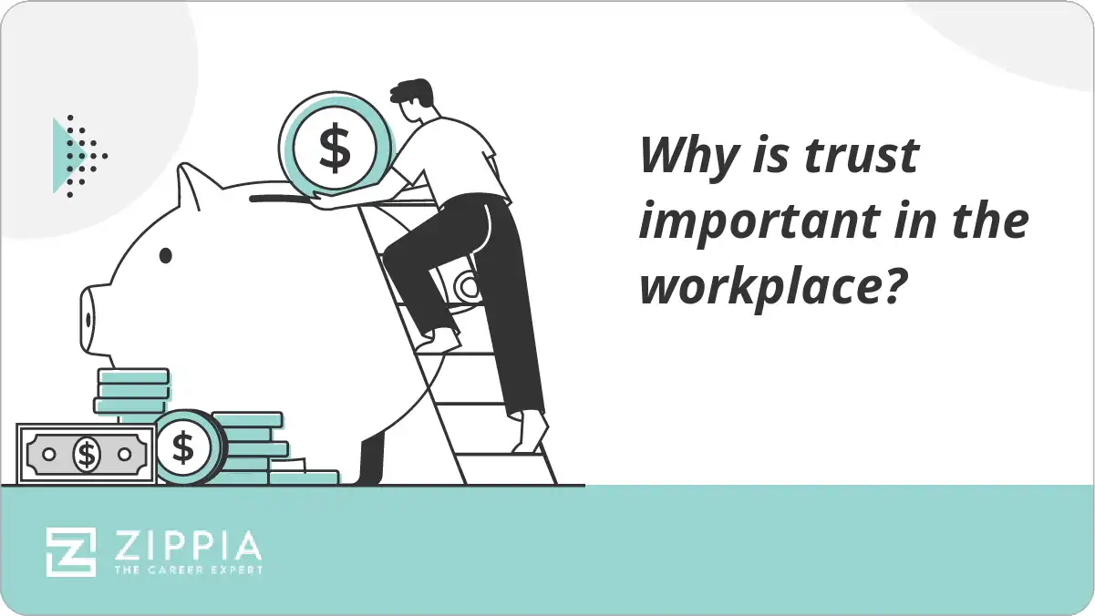 Why is trust important in the workplace? - Zippia Why is trust important in the workplace? - Zippia